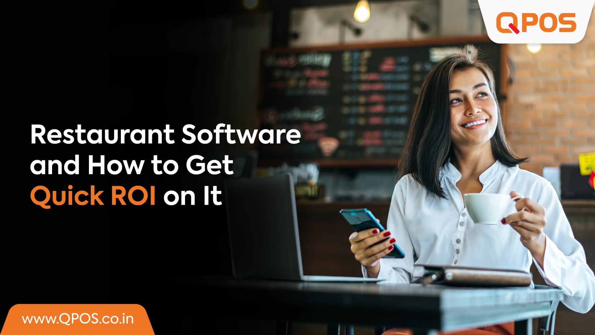 How Does a Restaurant Software System Influence ROI? | QPOS