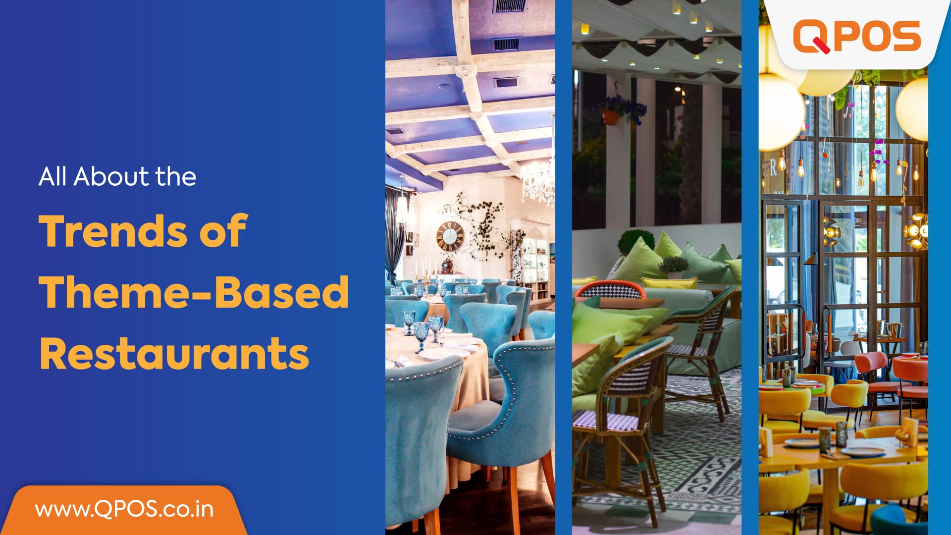 Trends of Theme-Based Restaurants | QPOS