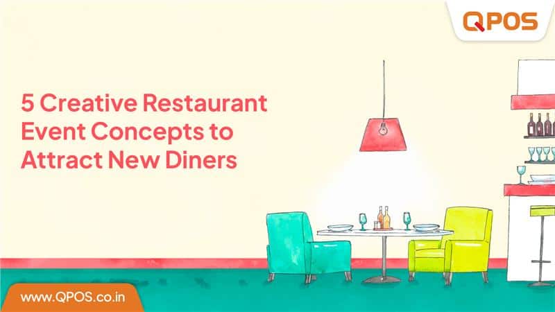 5 Creative Restaurant Event Concepts to Attract New Diners